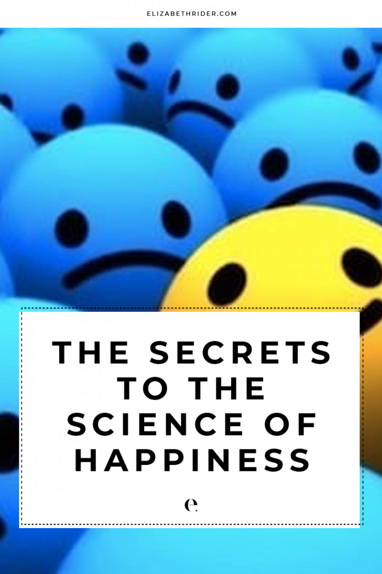 The Secrets To The Science Of Happiness | Elizabeth Rider