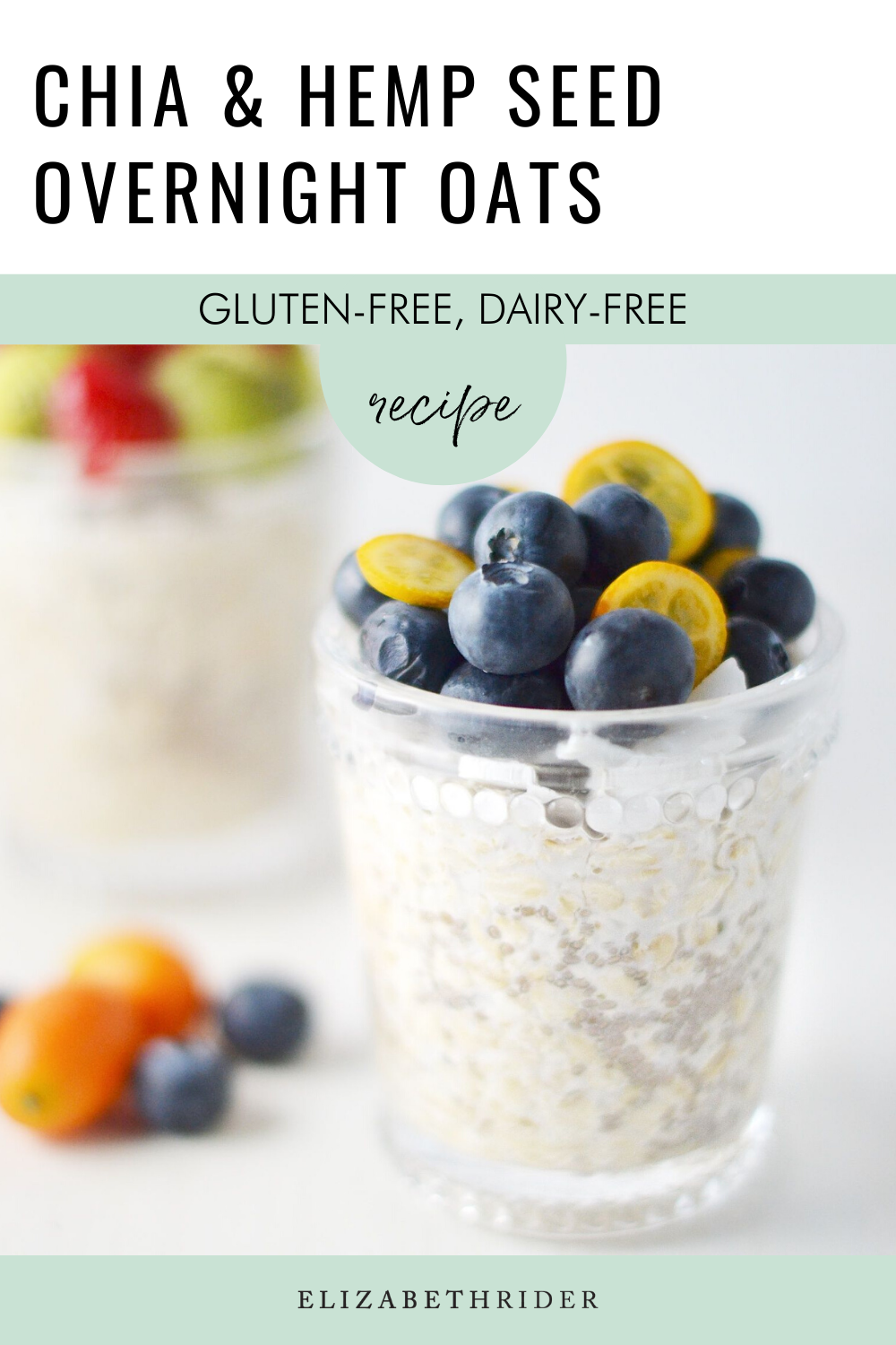 Hemp Seed Overnight Oats Recipe | Elizabeth Rider