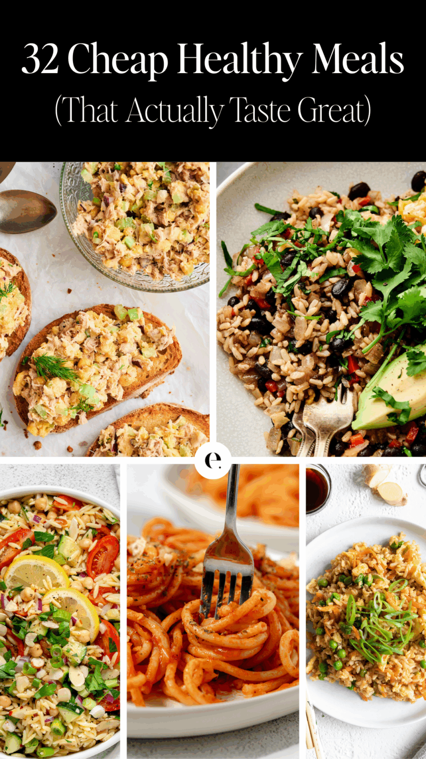 32 Cheap Healthy Meals (That Actually Taste Good) | Elizabeth Rider