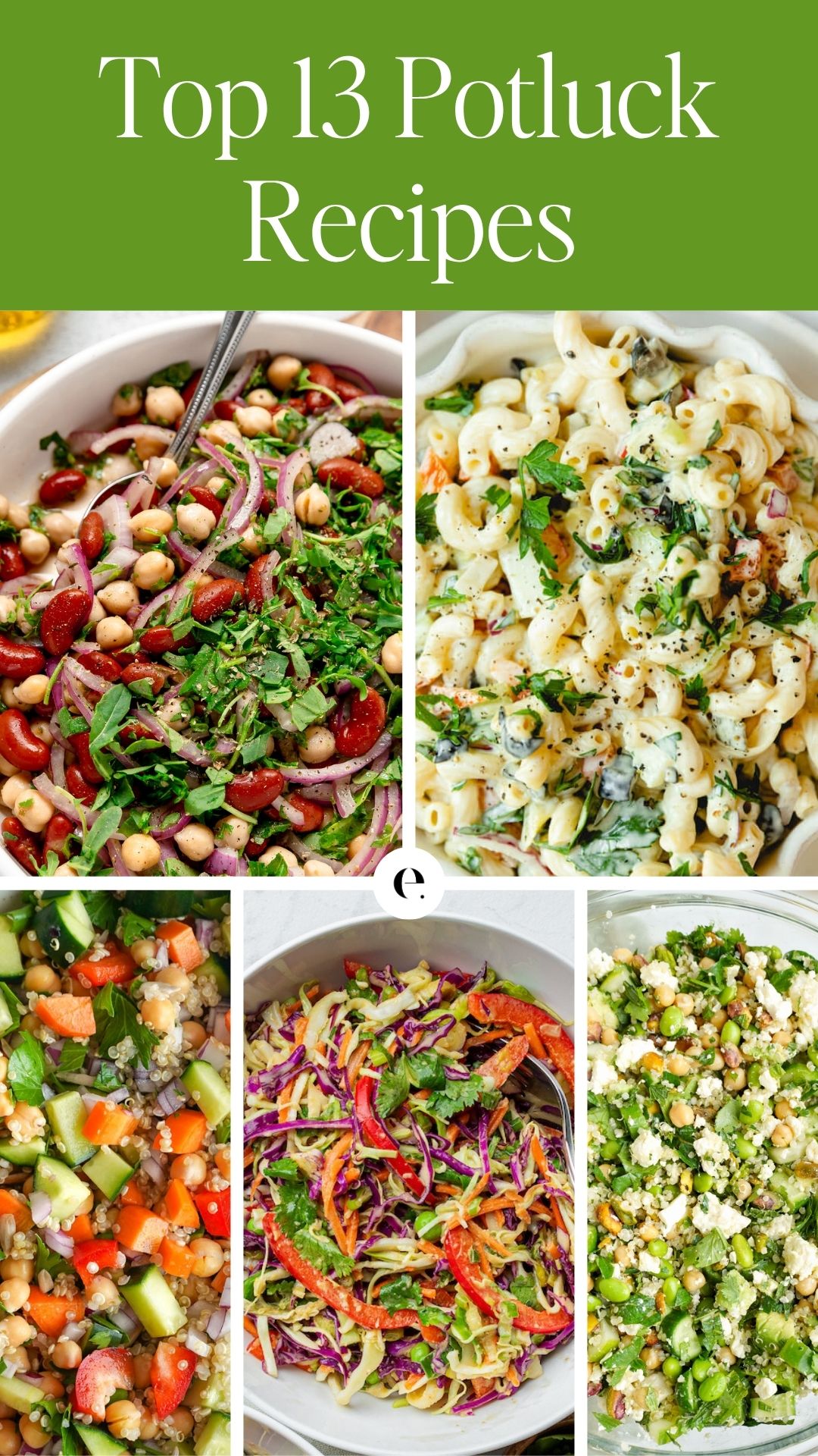 13 Potluck Recipes Everyone Loves | Elizabeth Rider