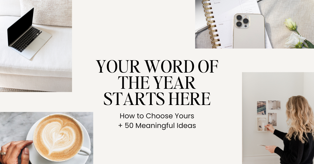 How to Choose Your Word of the Year (+ 50 Meaningful Ideas) | Elizabeth ...